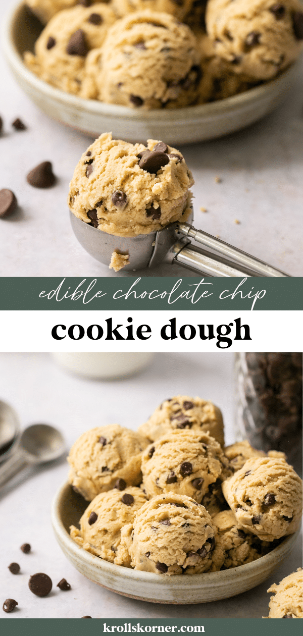 Edible Chocolate Chip Cookie Dough Recipe • Kroll's Korner