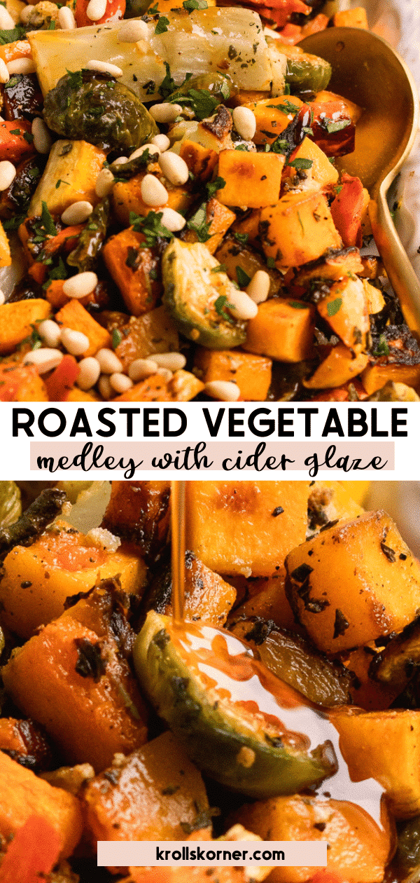 Roasted Vegetable Medley with Cider Glaze • Kroll's Korner