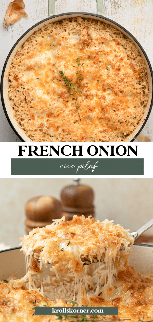 French Onion Rice Pilaf • Kroll's Korner