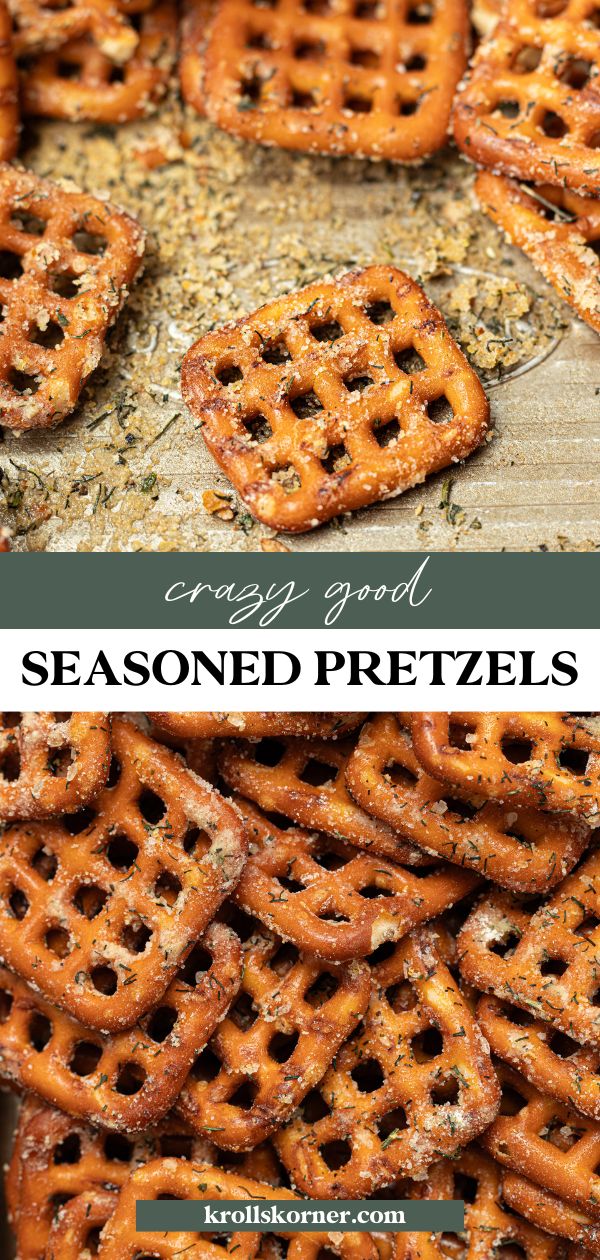Crazy Good Seasoned Pretzels • Kroll's Korner