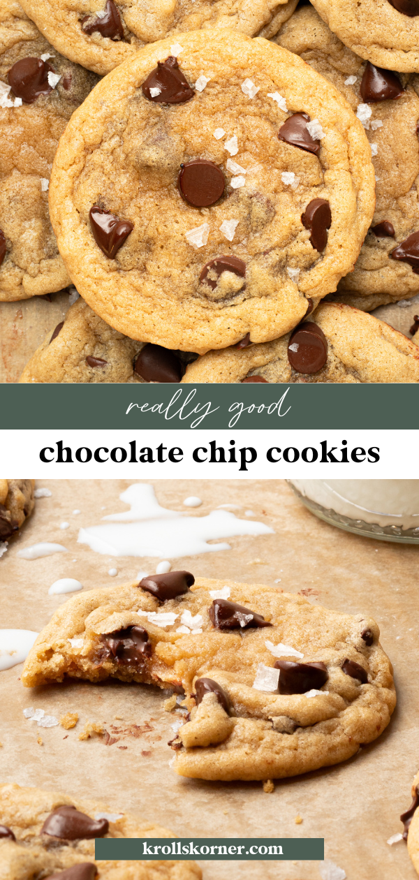 Really Good Chocolate Chip Cookies • Kroll's Korner